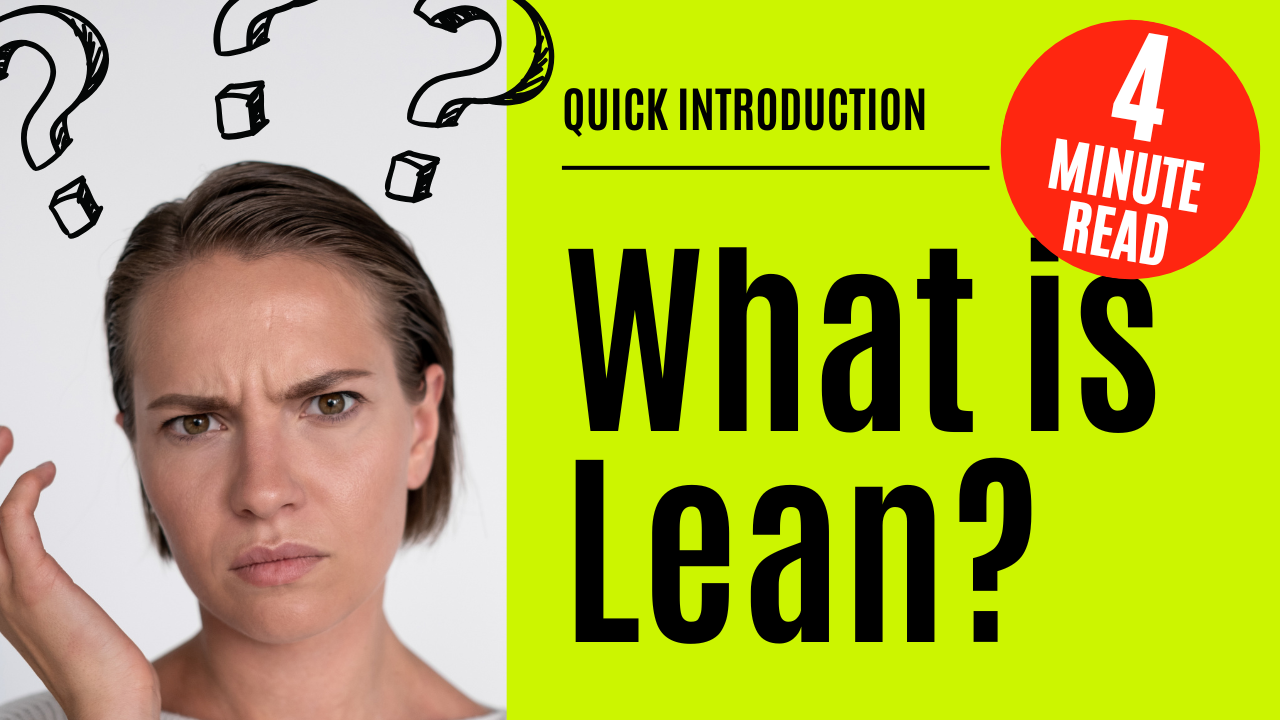 What is Lean? (Toyota Production System)